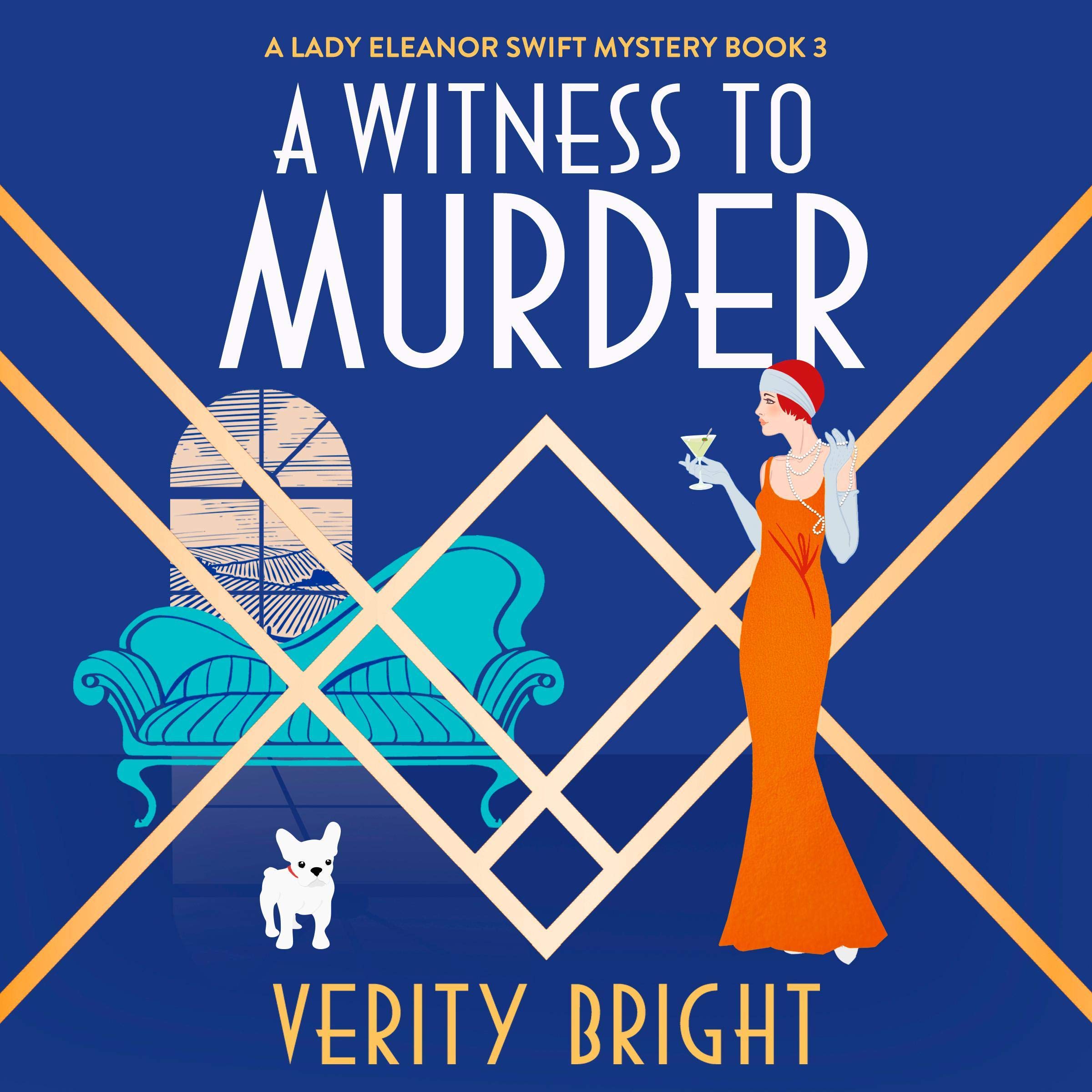 A Witness to Murder (Lady Eleanor Swift #3) by Verity Bright | Goodreads
