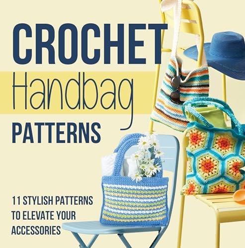 Crochet Handbag Patterns: 11 Stylish Patterns to Elevate Your ...