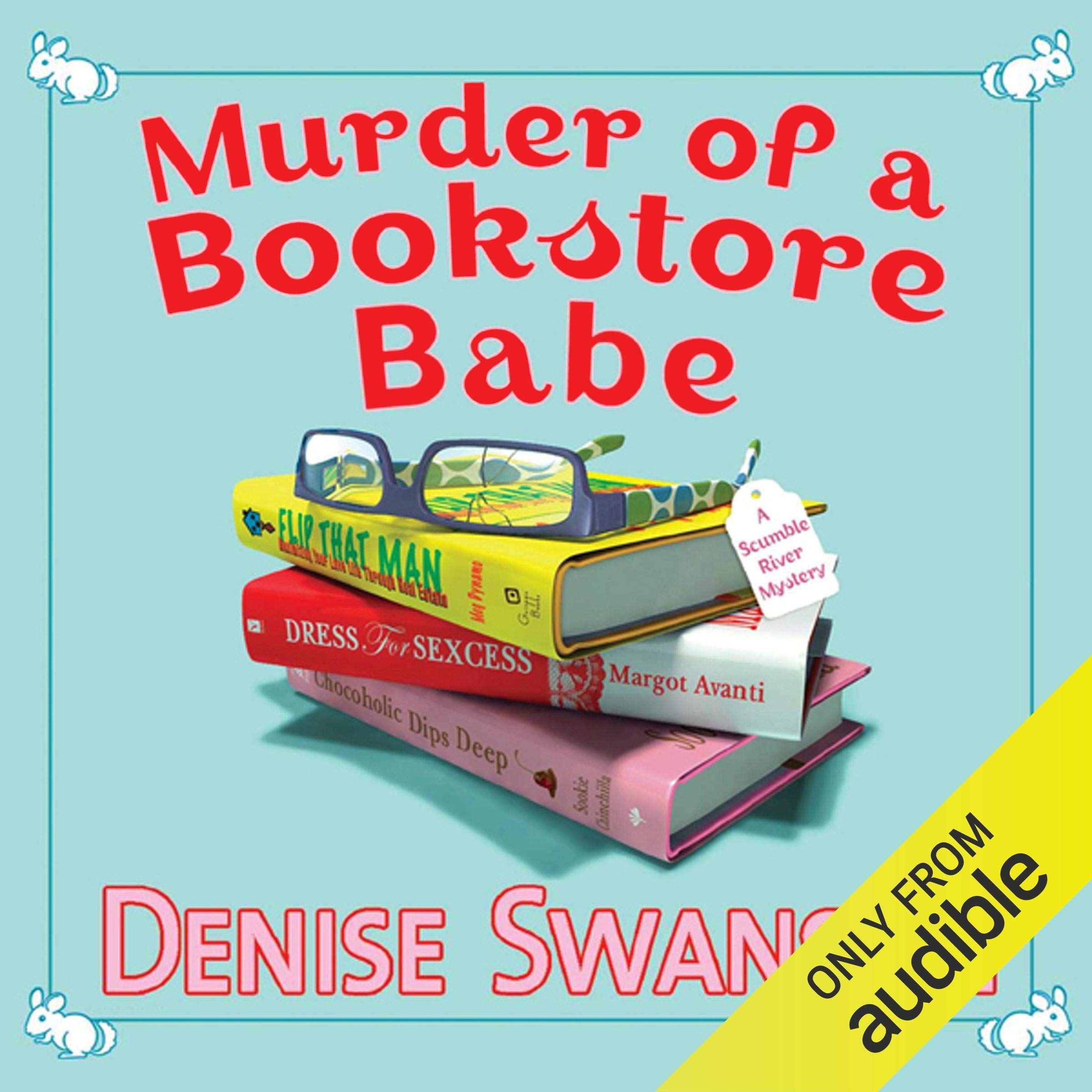 Murder of a Bookstore Babe: A Scumble River Mystery by Denise Swanson ...