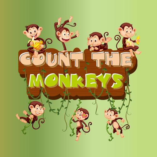 Count The Monkeys: Can you count all the Monkeys? A Fun Activity Book ...