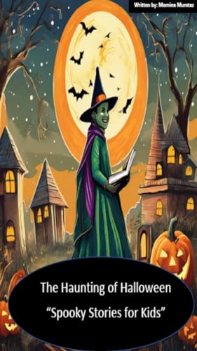 The Haunting of Halloween: “Spooky Stories for Kids” by Momina Mumtaz ...