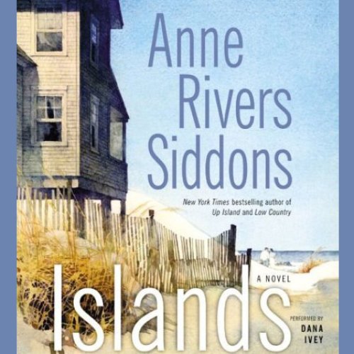 Islands: A Novel by Anne Rivers Siddons | Goodreads