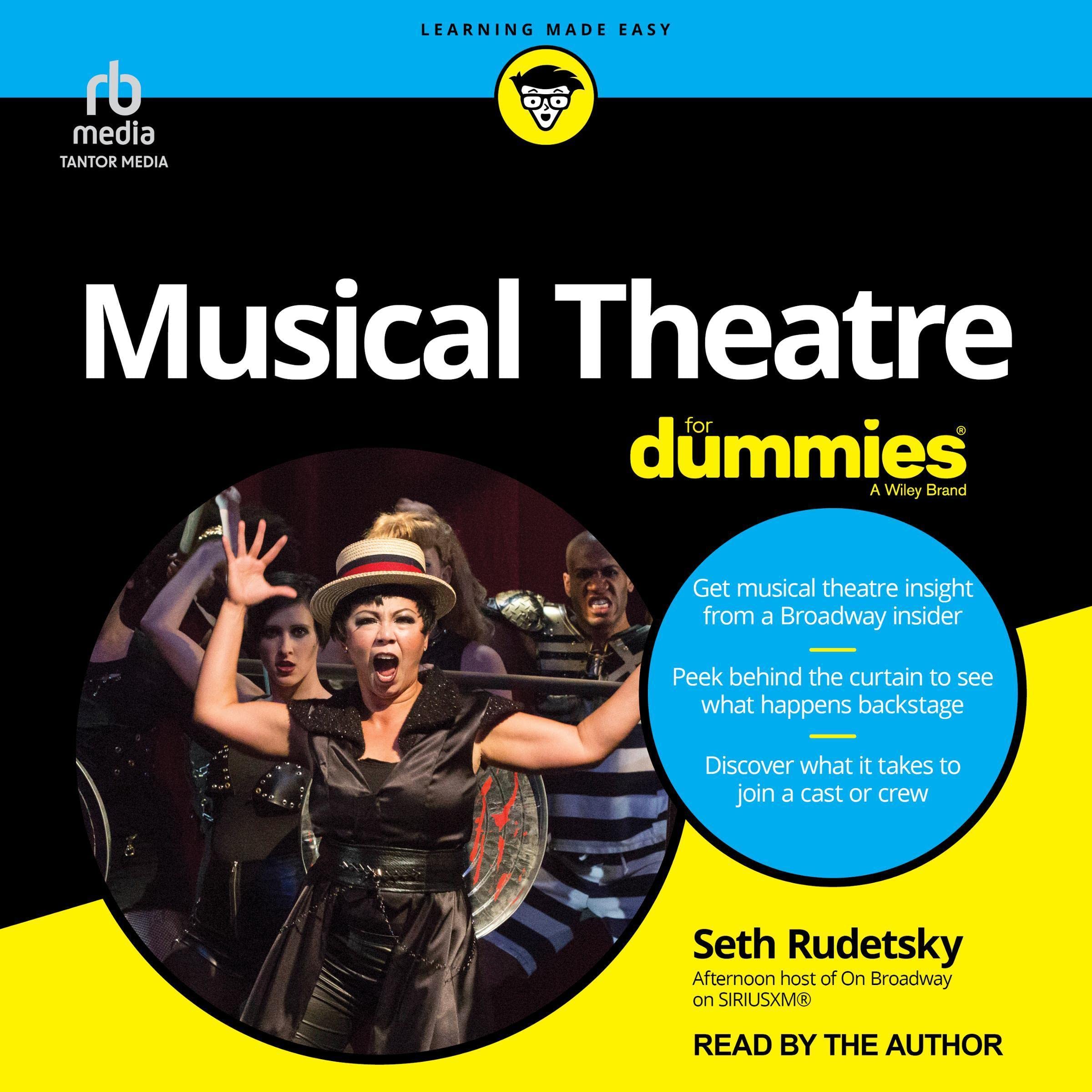 Musical Theatre for Dummies by Seth Rudetsky | Goodreads