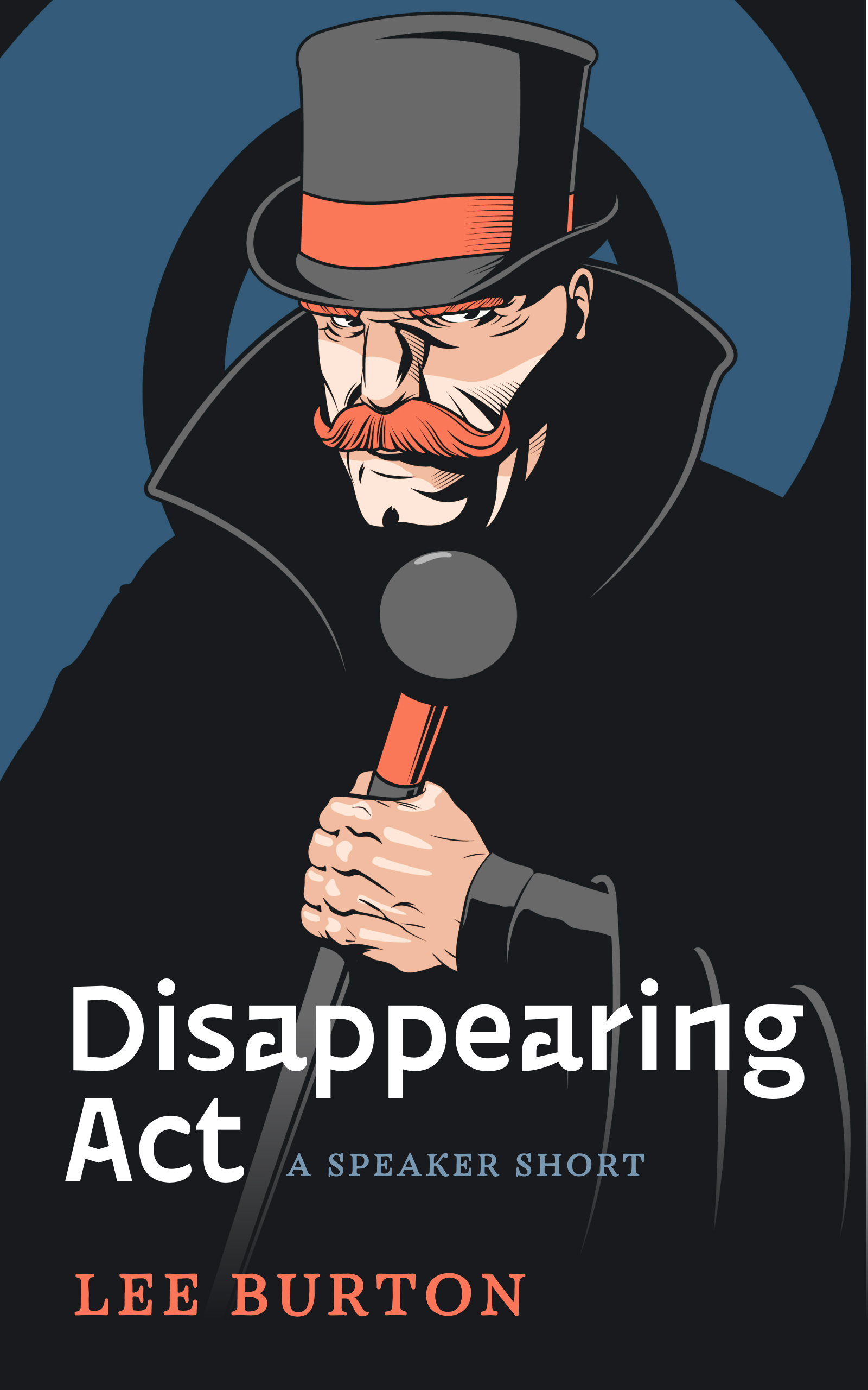 Disappearing Act (The Speaker Series) by Lee Burton | Goodreads