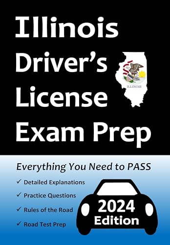 Illinois Driver’s License Exam Prep: Rules of the Road Handbook → ...