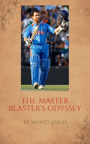 The Master Blaster's Odyssey by Monti singh | Goodreads