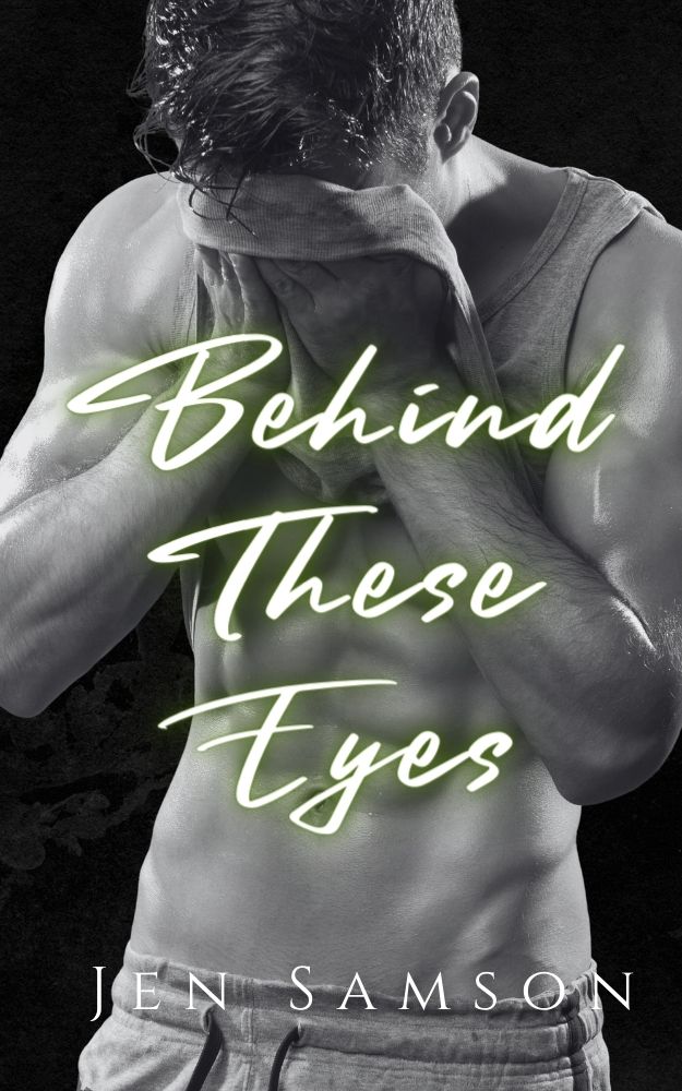 Behind These Eyes by Jen Samson | Goodreads