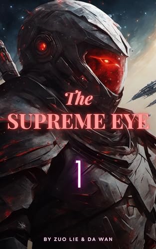 The Supreme Eye (VOL.1) by Zuo Lie | Goodreads