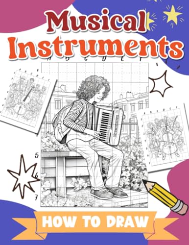 How To Draw Musical Instruments: Step-by-Step Drawing Guide for Music ...