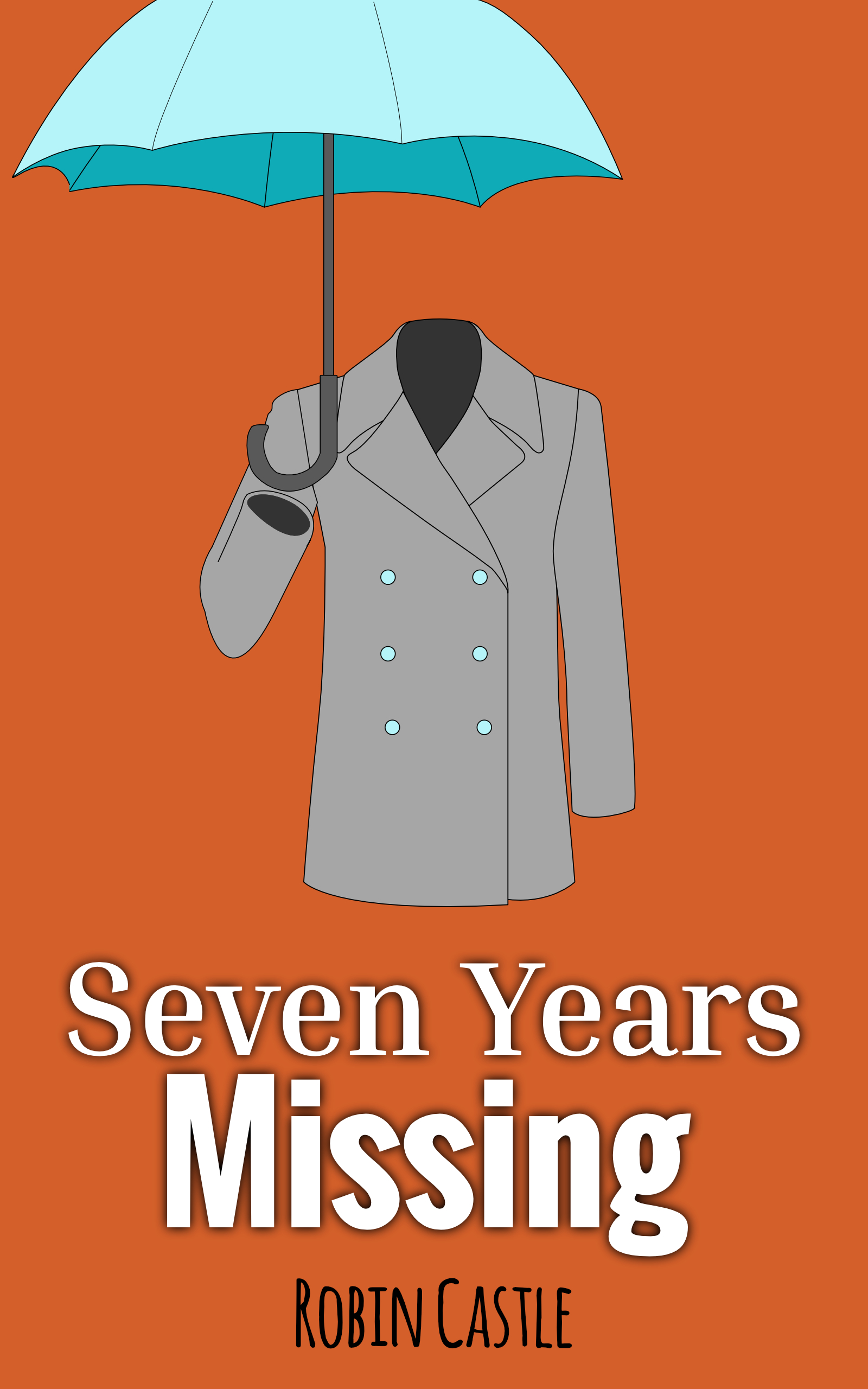 Seven Years Missing by Robin Castle | Goodreads