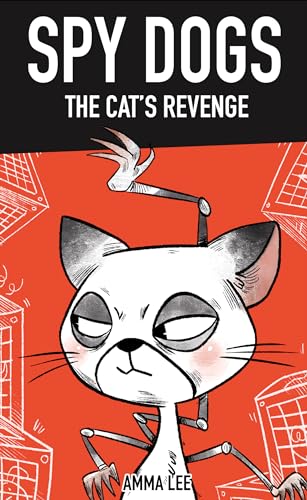 SPY DOGS 2 : Cat’s Revenge: (PUG, Dog vs Cat, Action, Adventure, Sci-Fi ...