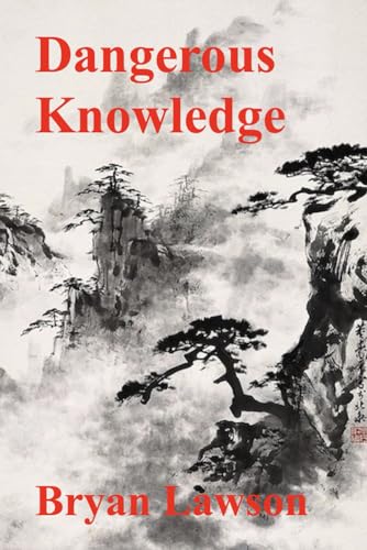 Dangerous Knowledge (Drake and Hepple mysteries) by Bryan Lawson ...