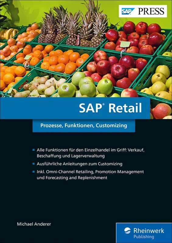 SAP Retail: Prozesse, Funktionen, Customizing by Michael Anderer ...