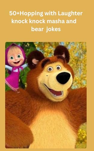 50+Hopping with Laughter knock knock masha and bear jokes by Syed ...