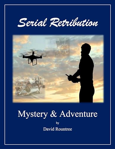 Serial Retribution by David Rountree | Goodreads