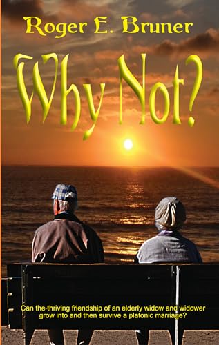Why Not? by Roger Bruner | Goodreads