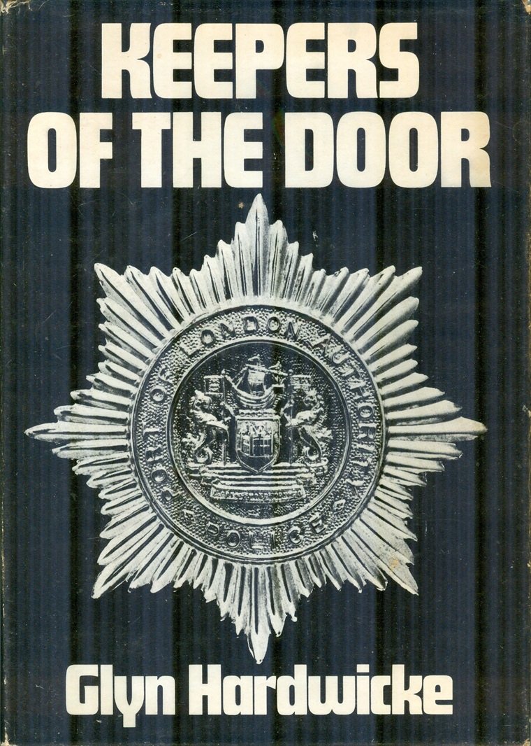 Keepers of the door: The history of the Port of London Authority police ...