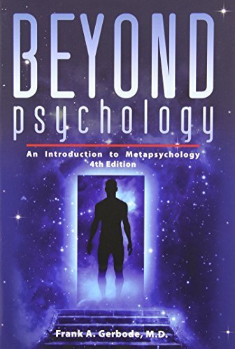 Beyond Psychology: An Introduction to Metapsychology, 4th Edition ...