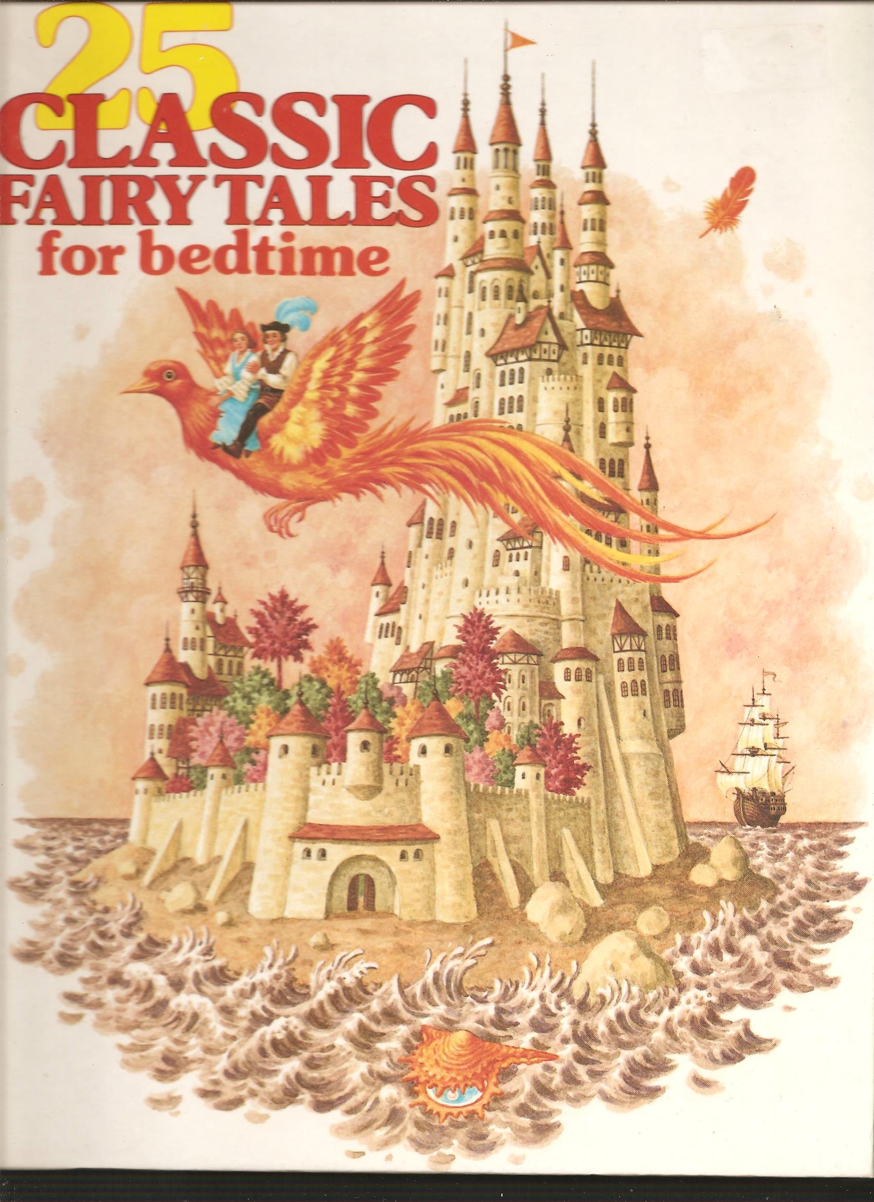 25 Classical Fairy Tales For B by Random House | Goodreads