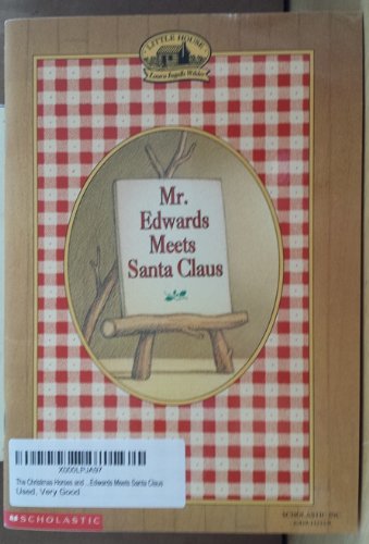 The Christmas Horses and Mr. Edwards Meets Santa Claus by Douglas Love ...
