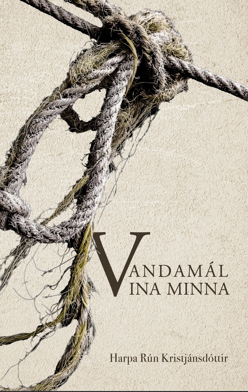 Vandamál vina minna by Harpa Rún Kristjánsdóttir | Goodreads