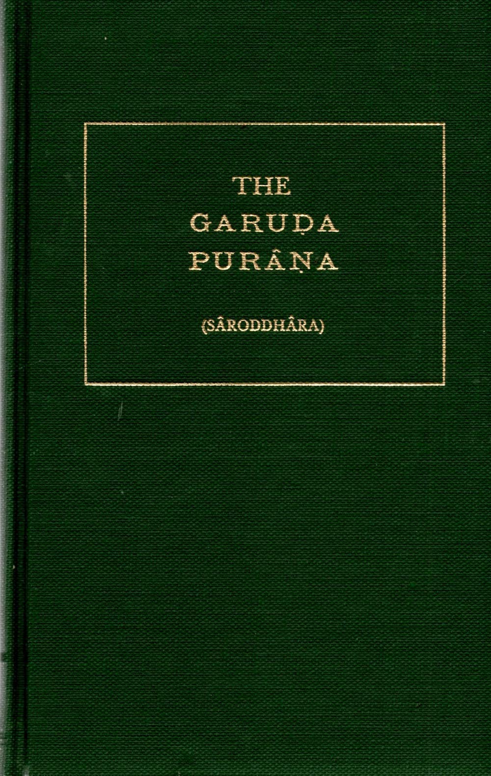 The Garuda Purana (Saroddhara Series) by Ernest Wood | Goodreads