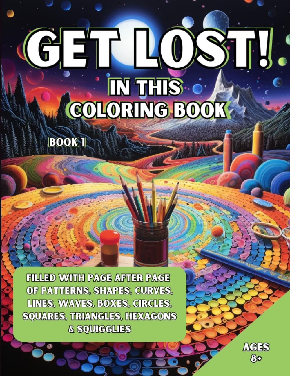 Get Lost! in this Coloring Book: Book 1 by Quetico Group | Goodreads