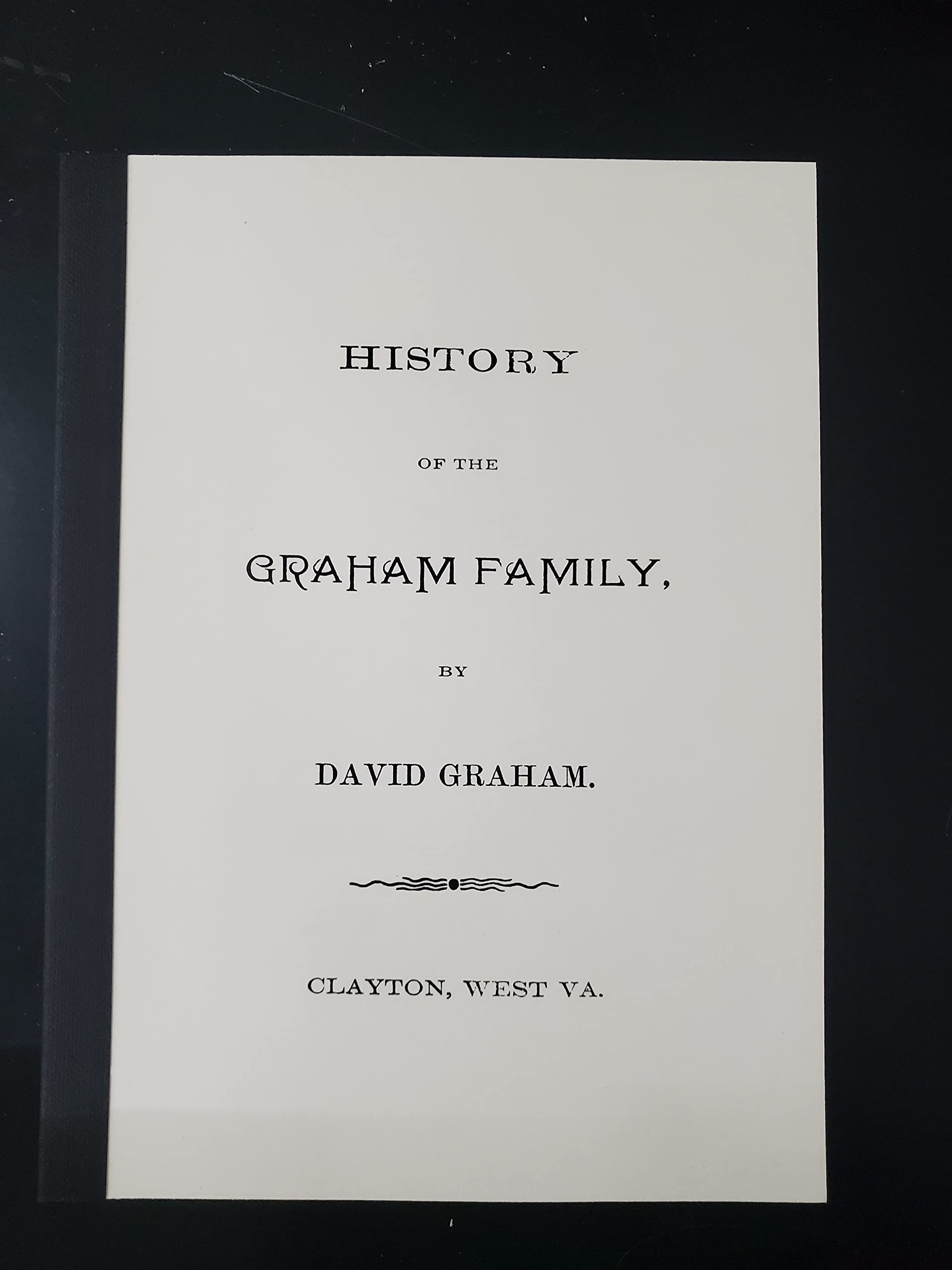 History of the Graham family by David Graham | Goodreads