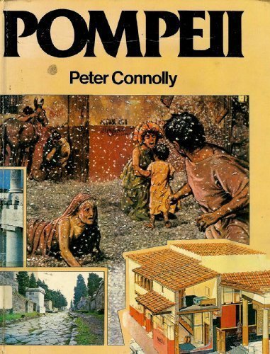 Pompeii by Peter Connolly (1984-05-01) by Peter Connolly | Goodreads