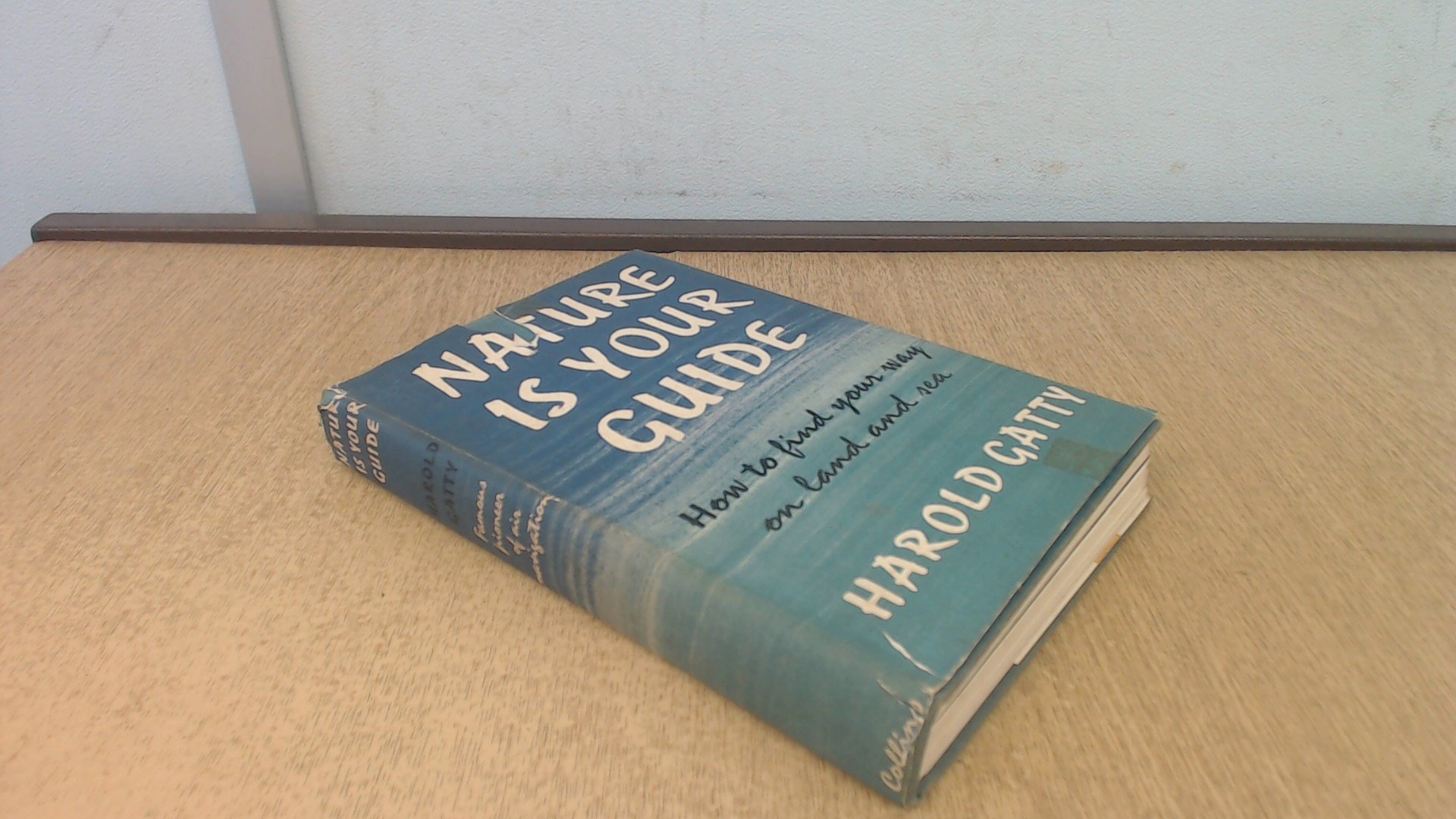 Nature Is Your Guide by Harold Gatty | Goodreads