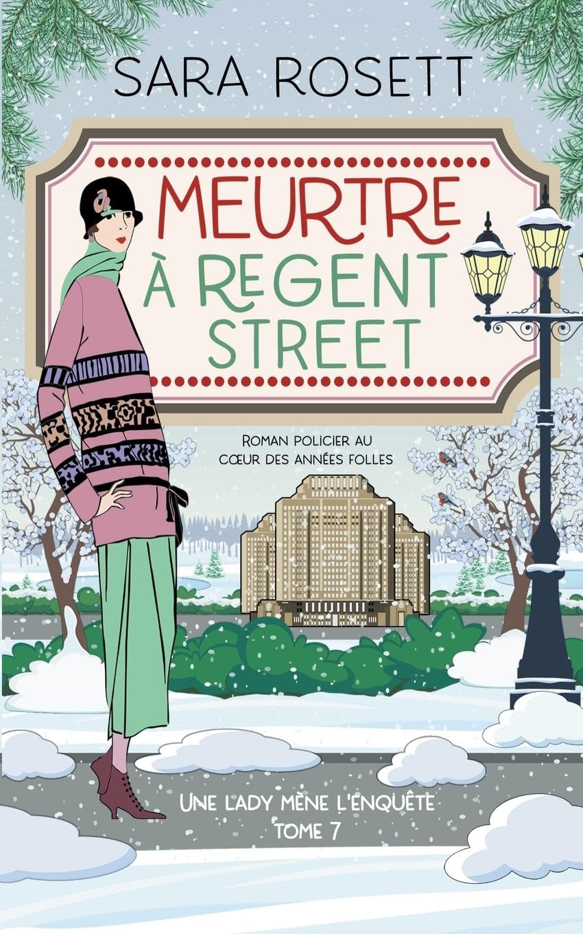 Meurtre à Regent Street: Roman policier au cœur des années folles (Une ...
