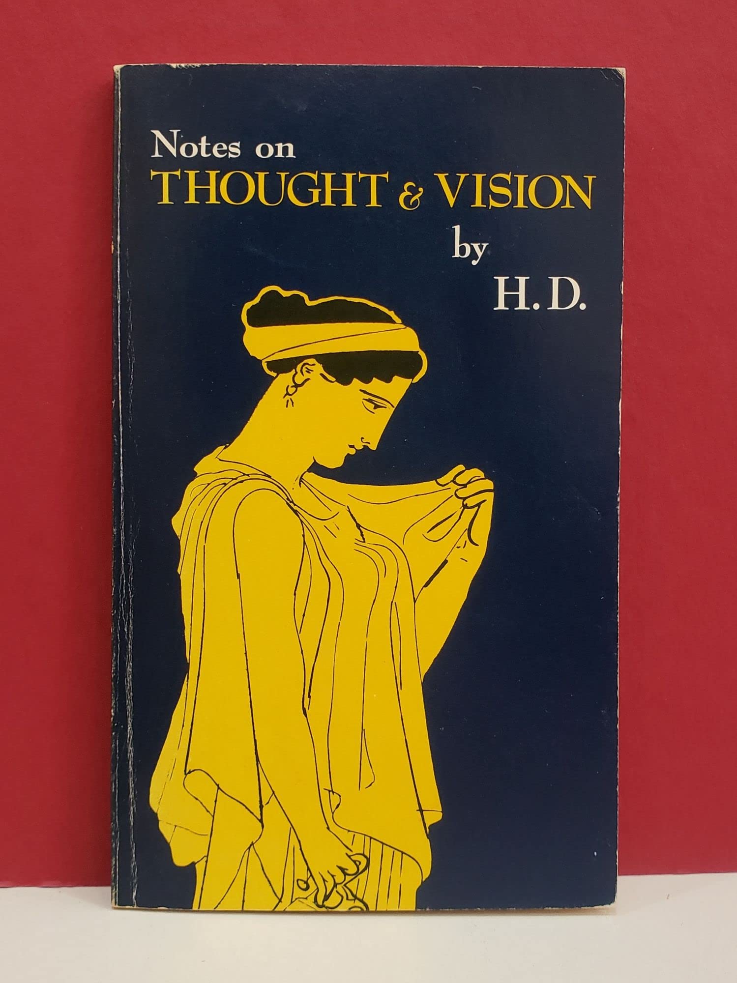Notes on Thought & Vision & the Wise Sappho by H.D. | Goodreads