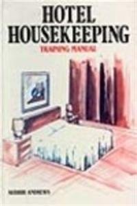 Hotel Housekeeping Training Manual by Sudhir Andrews | Goodreads