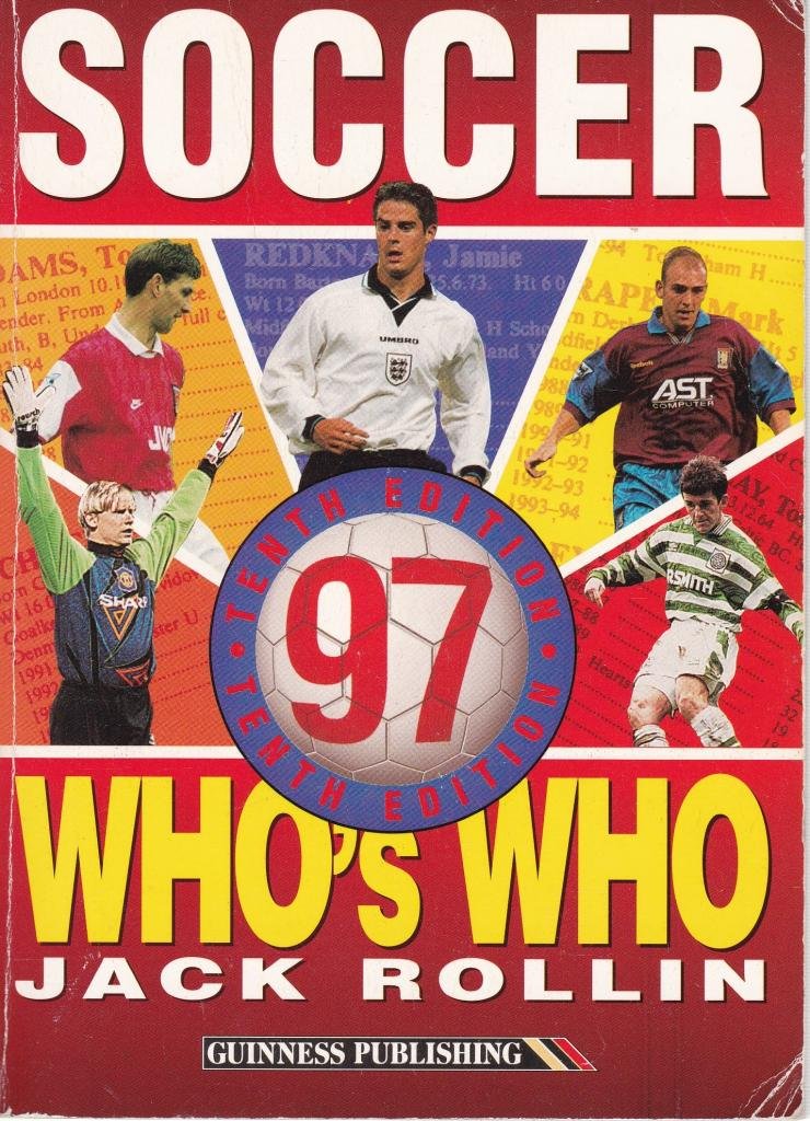 Soccer Who's Who 1997 by Jack Rollin | Goodreads