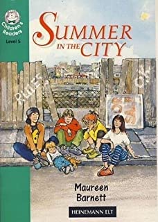 Summer in the City (Heinemann Guided Readers) by Maureen Barnett ...