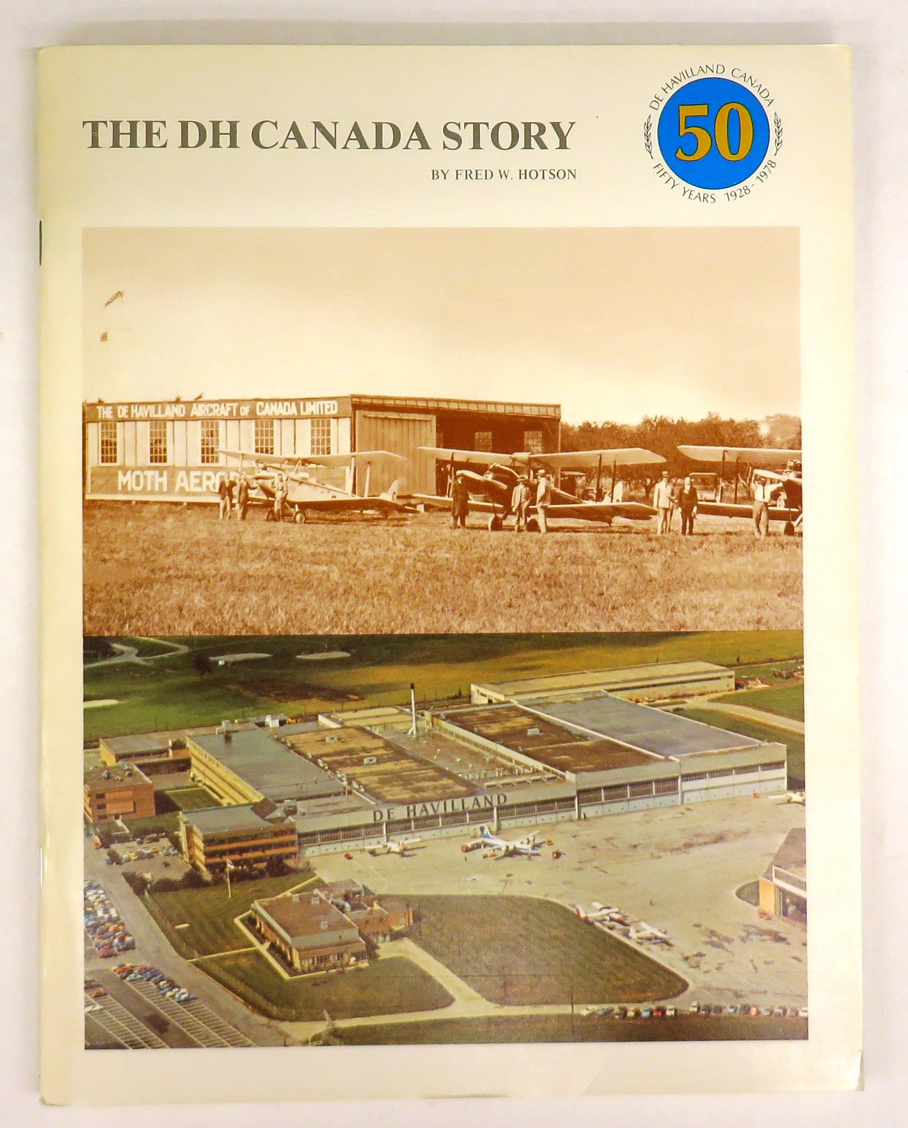 The DH Canada story by Fred W. Hotson | Goodreads