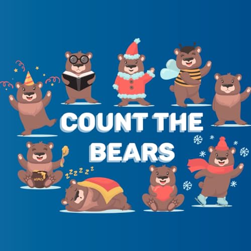 Count The Bears: Can you count all the Bears? A Fun Activity Book For 2 ...