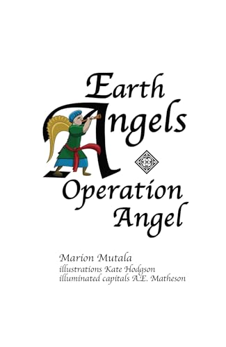 Earth Angels - Operation Angel by Marion Mutala | Goodreads