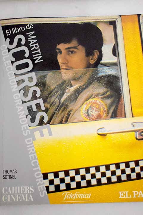 Martin Scorsese by Thomas Sotinel | Goodreads