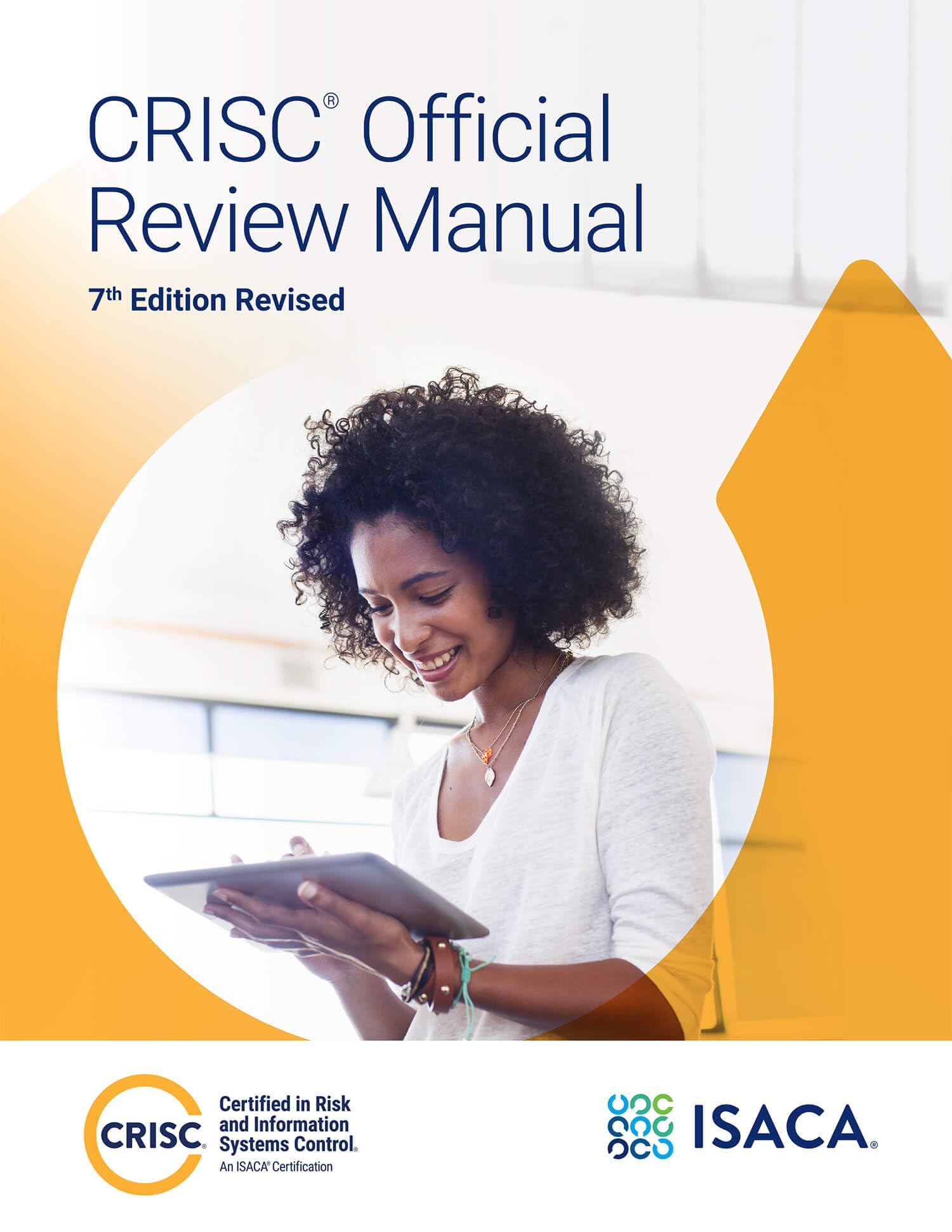CRISC Official Review Manual, 7th Edition Revised by ISACA | Goodreads