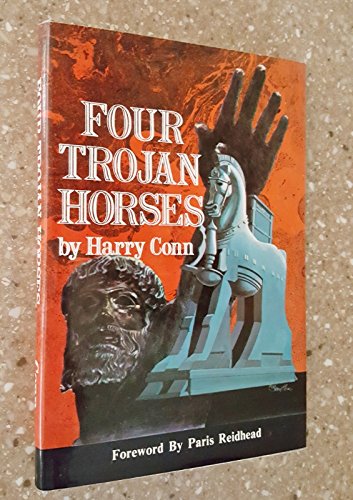 Four Trojan Horses by Harry Conn | Goodreads