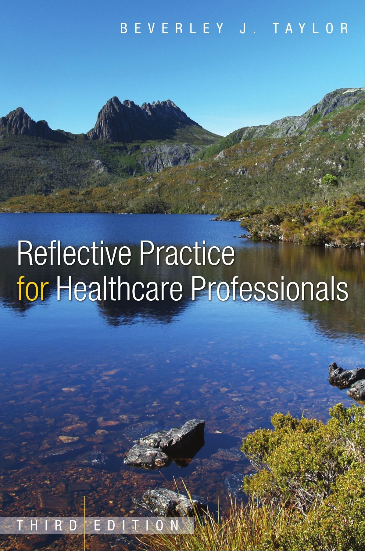 Reflective Practice for Healthcare Professionals: A Practical Guide by ...