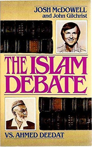 The Islam Debate by Josh McDowell | Goodreads