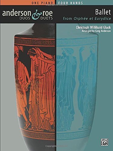 Ballet from Orph?e et Eurydice (Anderson & Roe Duos & Duets) by Gluck ...