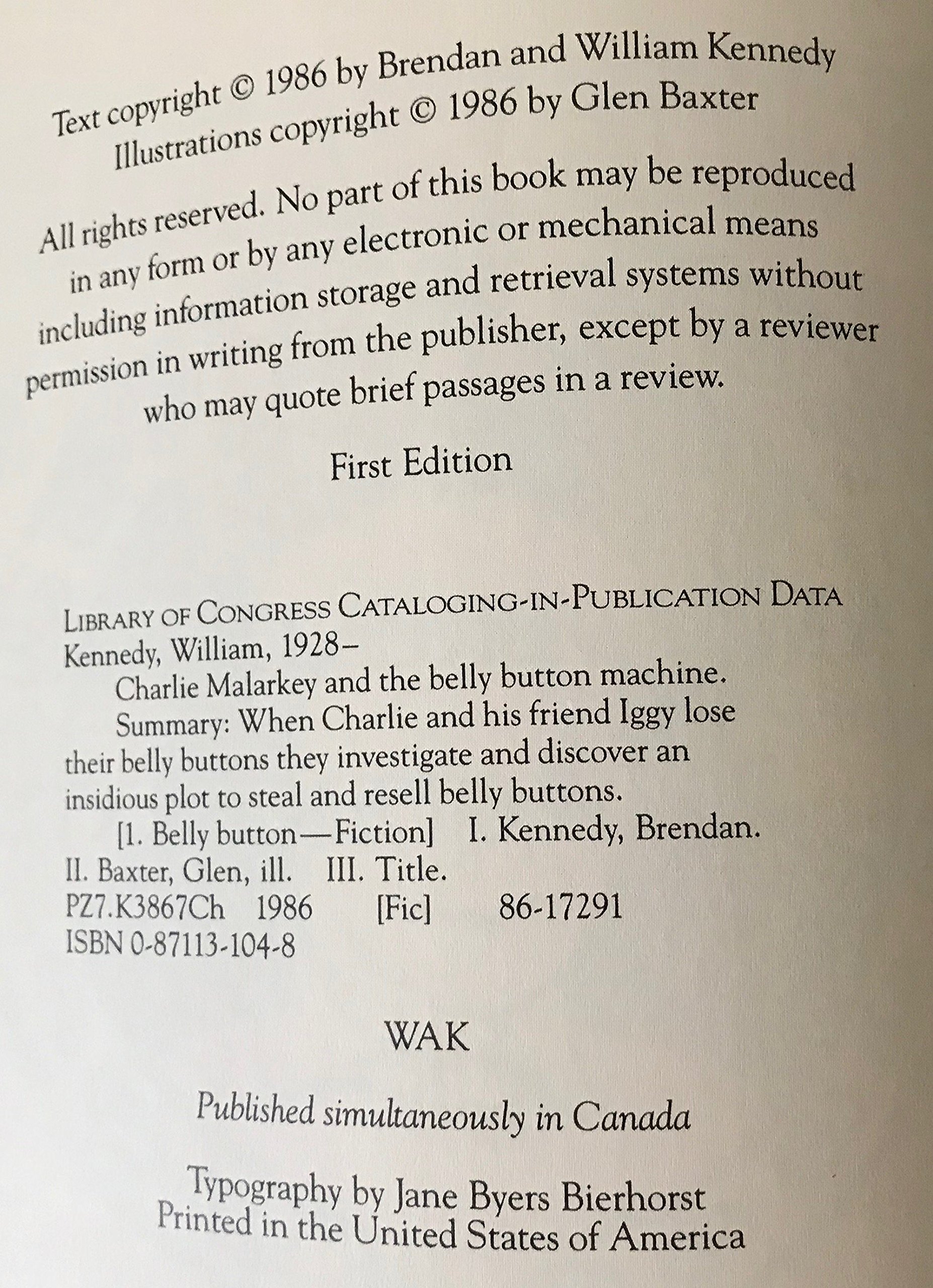 Charlie Malarkey and the Belly-Button Machine by William Kennedy ...