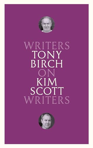 On Kim Scott by Tony Birch | Goodreads
