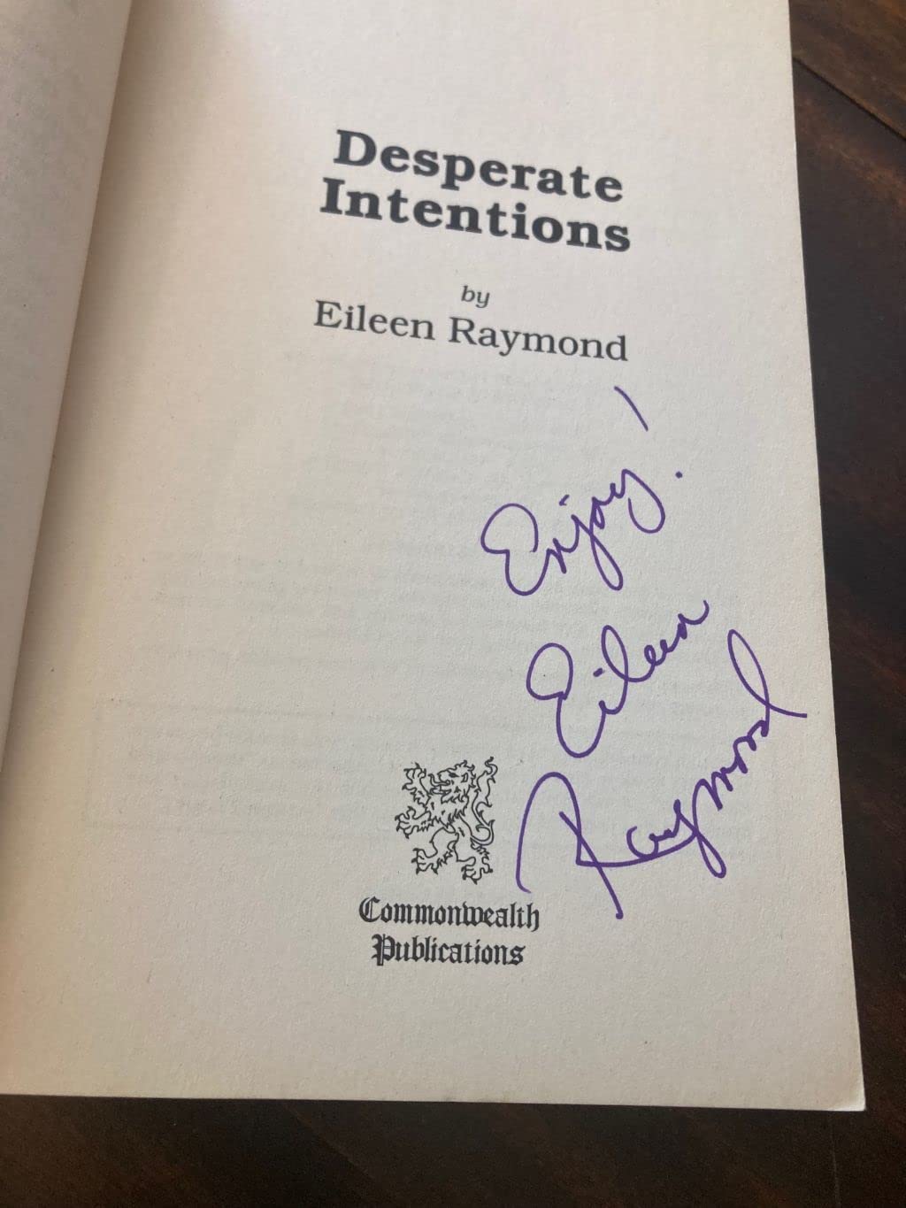 Desperate Intentions by Eileen Raymond | Goodreads