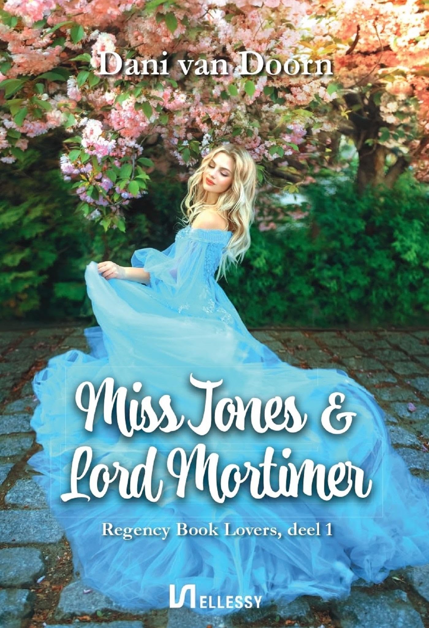 Miss Jones & Lord Mortimer (Dutch Edition) by Dani van Doorn | Goodreads