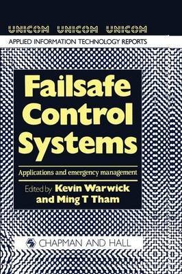 [(Failsafe Control Systems : Applications and emergency management ...