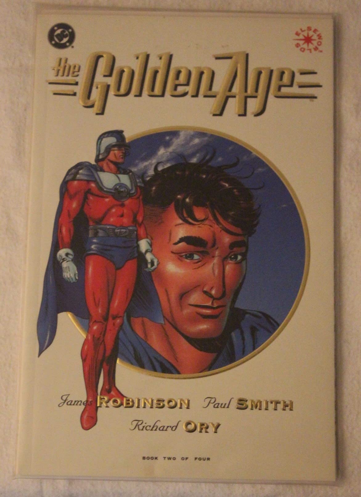 The Golden Age (DC Prestige Format/square-bound) Book 2 of 4 ...